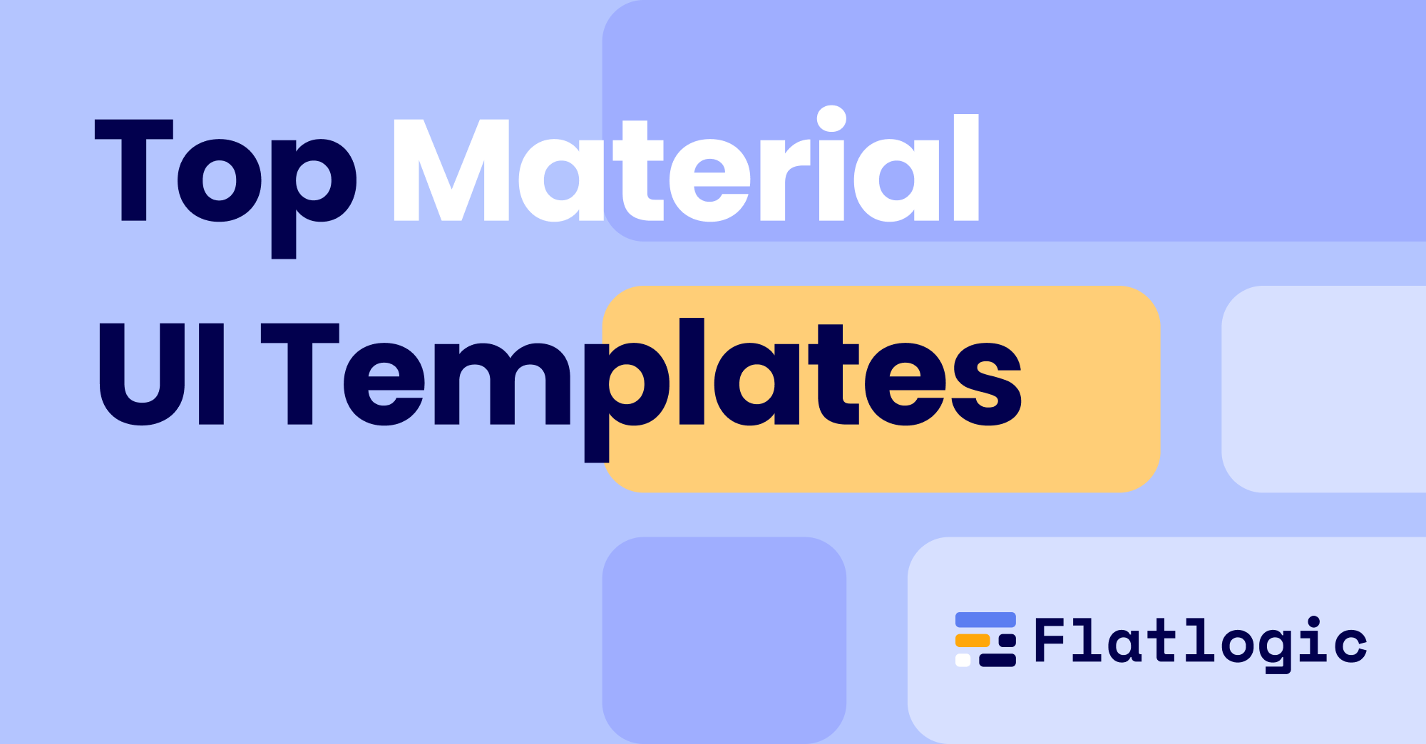 Top 9 Material Design Templates for Your Next Project - Flatlogic Blog
